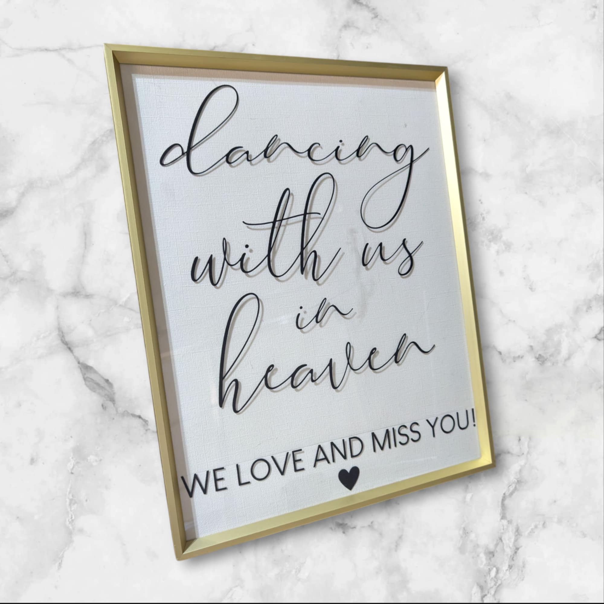 Dancing with us in Heaven Sign – Something Borrowed Event Rentals